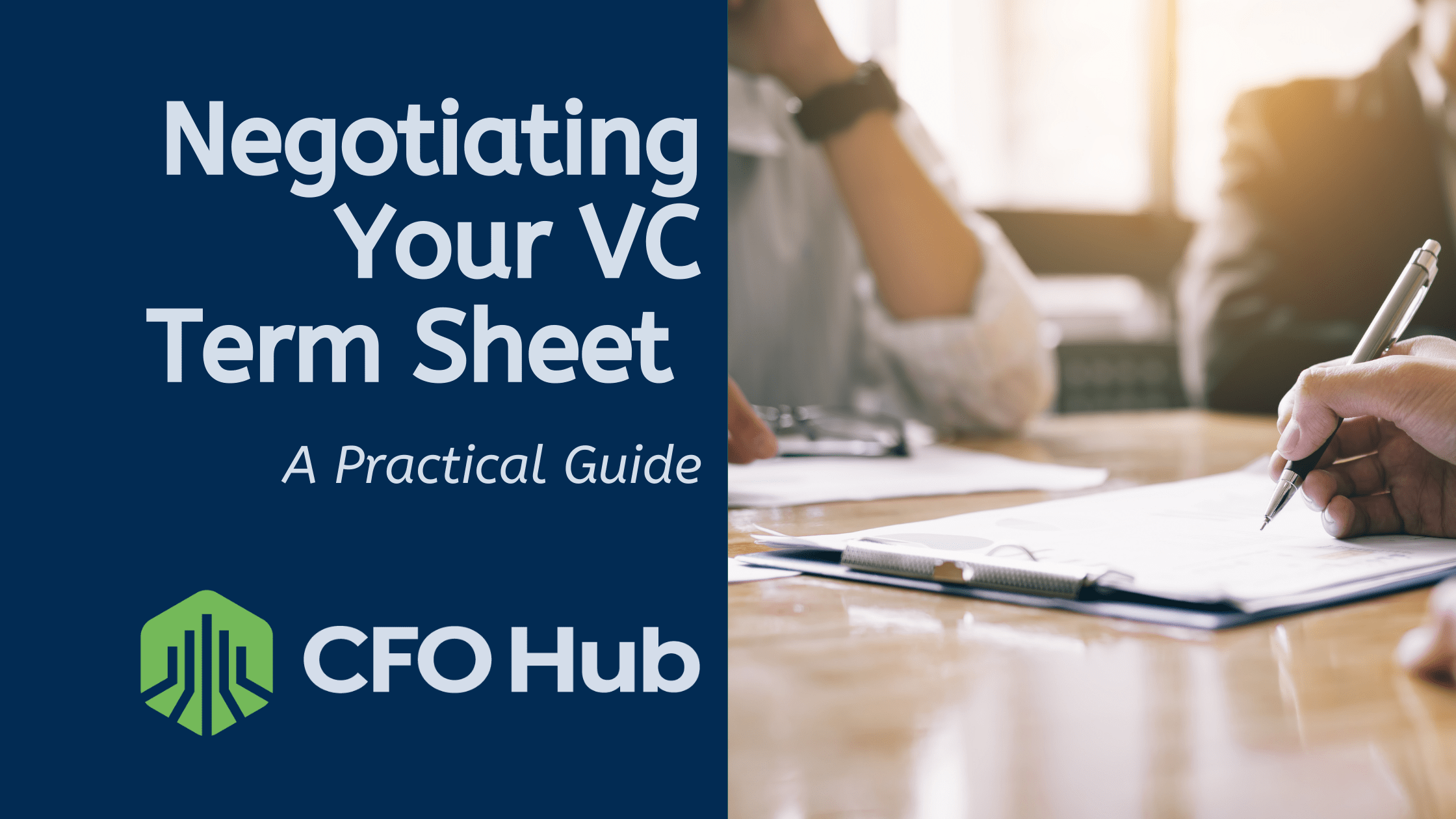 Negotiating Your VC Term Sheet A Practical Guide CFO Hub